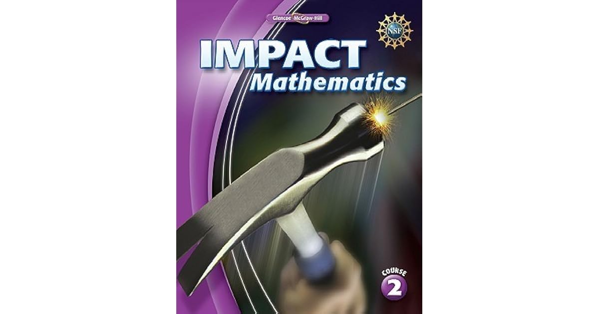 Impact Mathematics, Course 2, Student Edition by McGraw-Hill Education
