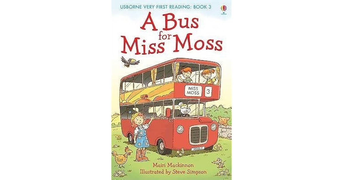 A Bus For Miss Moss by Mairi Mackinnon