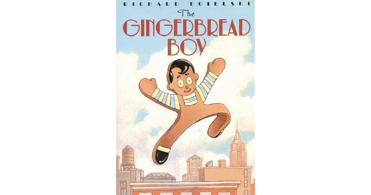 The Gingerbread Boy by Richard Egielski