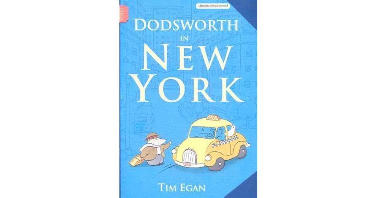 Dodsworth in New York by Tim Egan