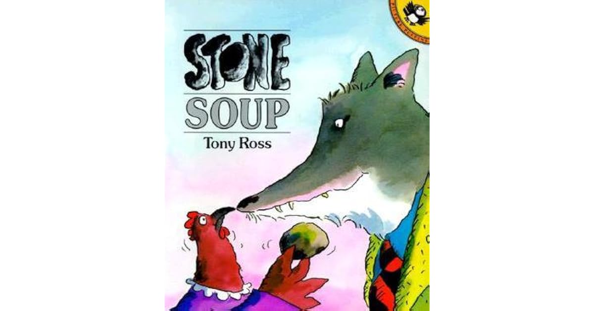 Stone Soup by Tony Ross