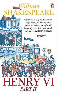 Henry VI, Part II by William Shakespeare