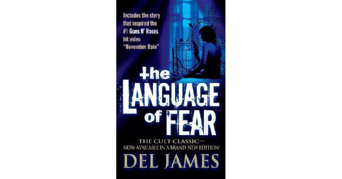 The Language of Fear by Del James