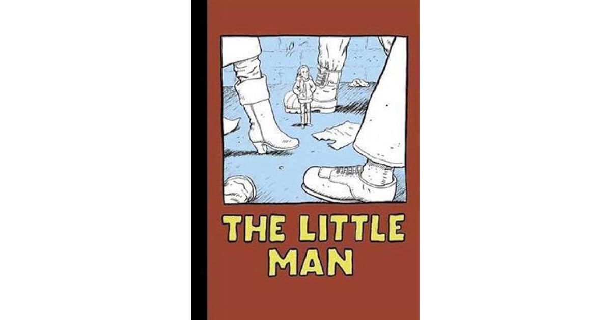 The Little Man: Short Strips, 1980-1995 by Chester Brown