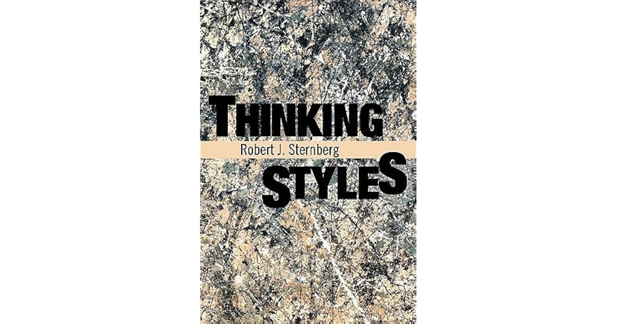 Thinking Styles by Robert J. Sternberg