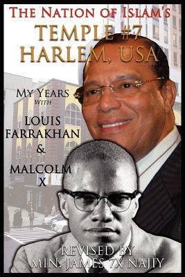 The Nation of Islam's Temple #7 Harlem, USA by James 7x Najiy