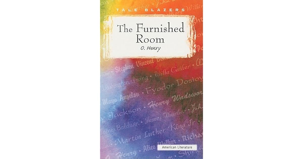 The Furnished Room by O. Henry