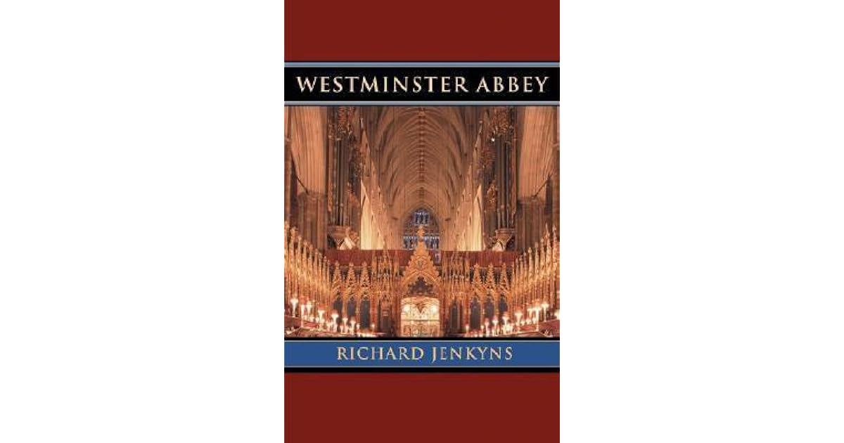 Westminster Abbey by Richard Jenkyns