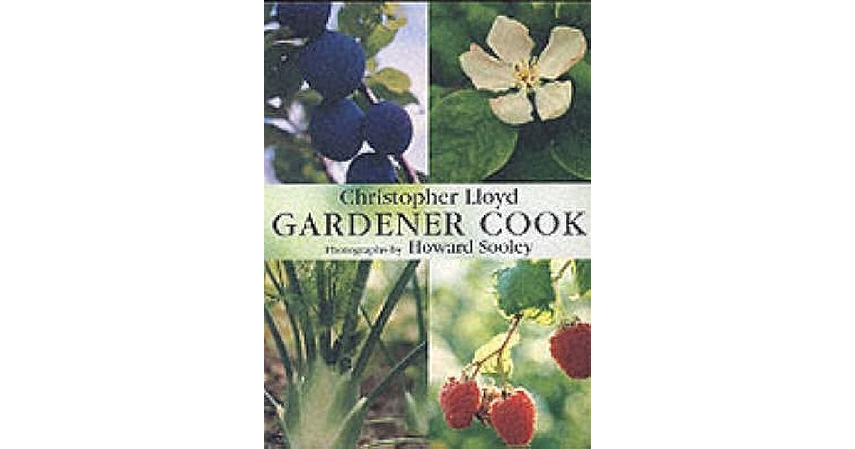 Gardener Cook by Christopher Lloyd