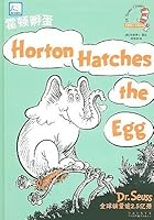 Horton Hatches the Egg by Dr. Seuss