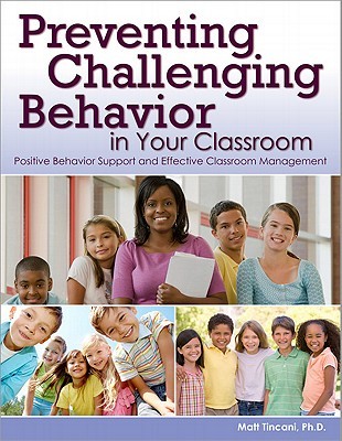 Preventing Challenging Behavior in Your Classroom: Positive Behavior ...