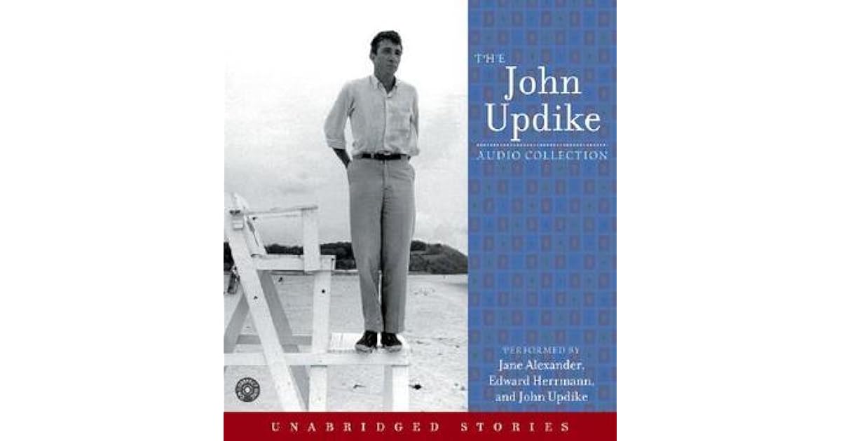 The John Updike Audio Collection by John Updike