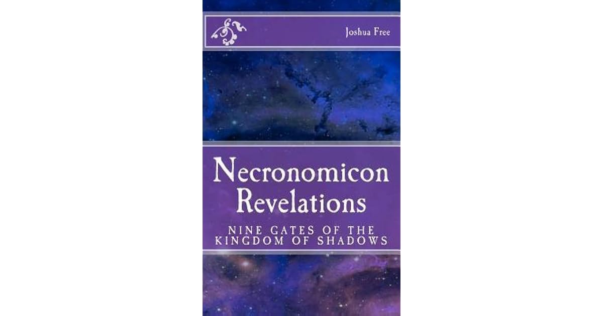 Necronomicon Revelations: Nine Gates of the Kingdom of Shadows by ...