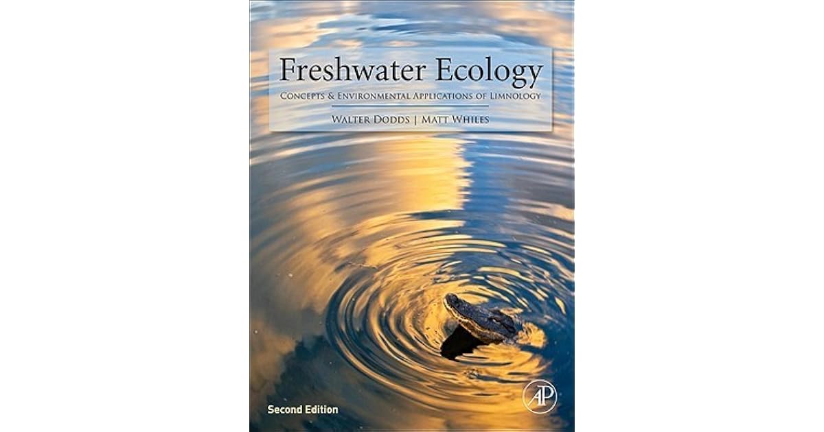 Freshwater Ecology: Concepts and Environmental Applications of ...
