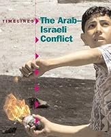 The Arab-Israeli Conflict by Cath Senker