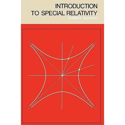 Introduction to Special Relativity by Robert Resnick — Reviews ...