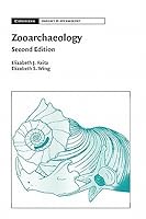 Zooarchaeology by Elizabeth J. Reitz