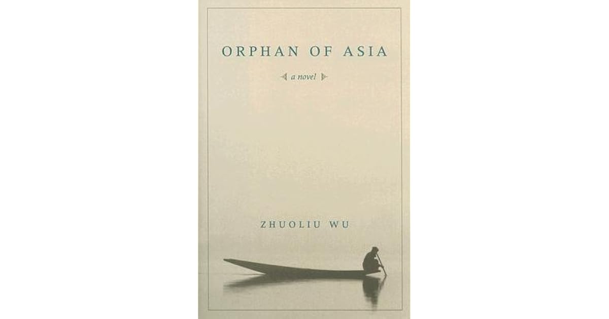 Orphan of Asia by Wu Zhuoliu