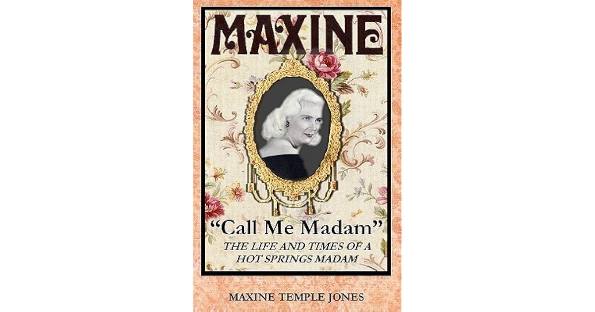 Maxine: "Call Me Madam" by Maxine Temple Jones