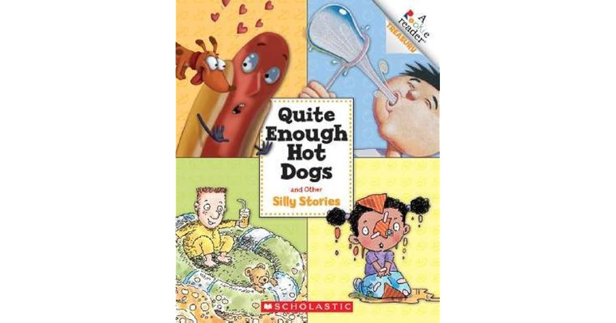 Quite Enough Hot Dogs and Other Silly Stories by Joy N. Hulme