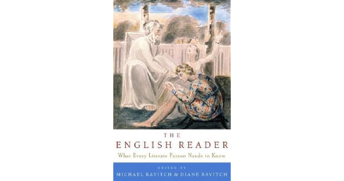 The English Reader: What Every Literate Person Needs to Know by Diane ...