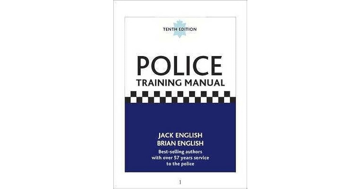 Police Training Manual by Jack English
