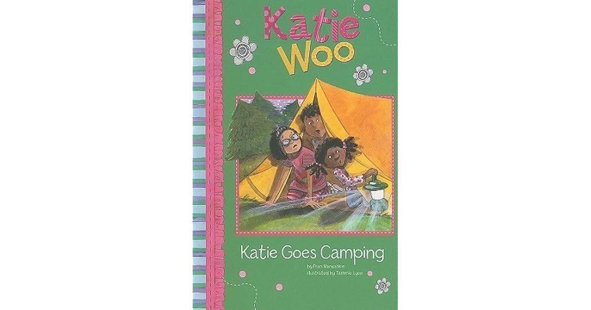 Katie Goes Camping by Fran Manushkin