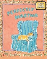 Perfectly Martha by Susan Meddaugh