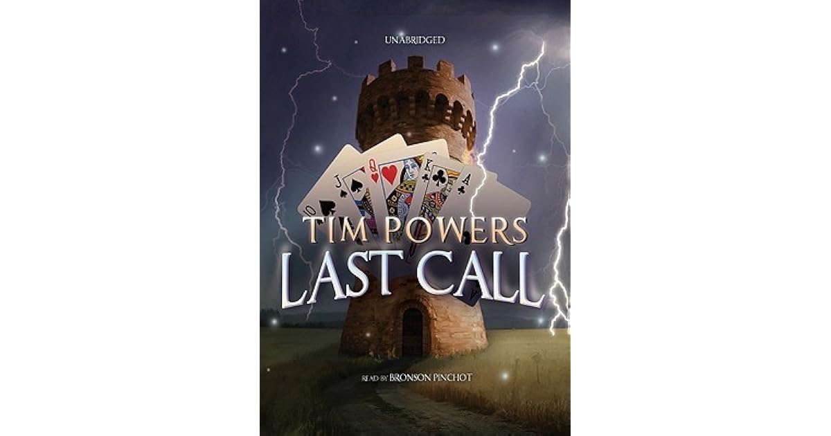 Last Call by Tim Powers
