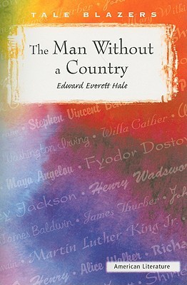 The Man Without a Country by Edward Everett Hale