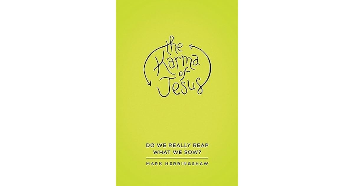 The Karma of Jesus by Mark Herringshaw