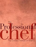 The Professional Chef by Culinary Institute of America