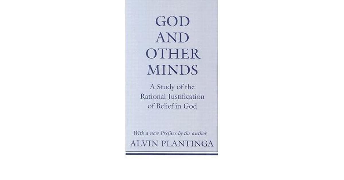 God and Other Minds by Alvin Plantinga