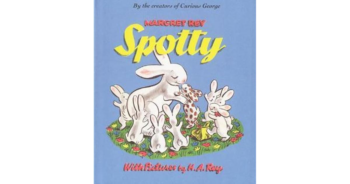 Spotty by Margret Rey