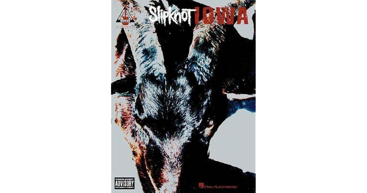 Slipknot - Iowa by Slipknot