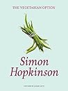 Roast Chicken and Other Stories by Simon Hopkinson