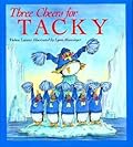 Tacky Series by Helen Lester
