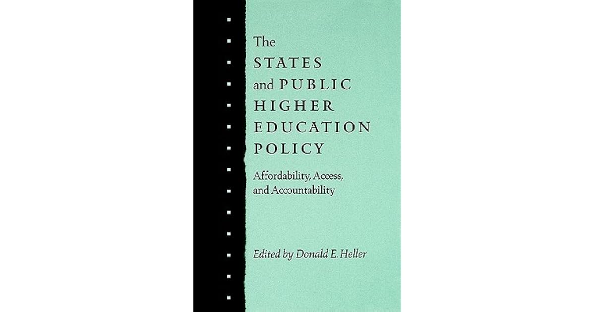 The States and Public Higher Education Policy: Affordability, Access ...