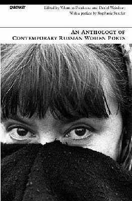 An Anthology of Contemporary Russian Women Poets by Valentina Polukhina