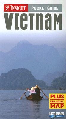 Insight Pocket Guide Vietnam by Lucy Forwood
