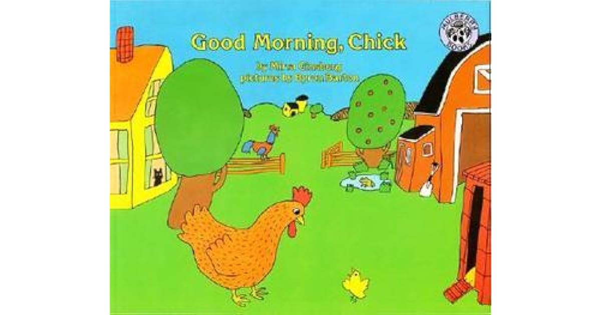 Good Morning, Chick by Mirra Ginsburg