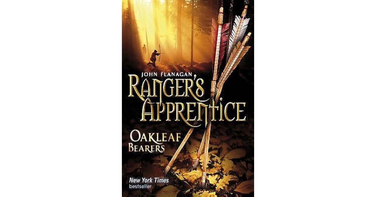 Oakleaf Bearers (Ranger's Apprentice, #4) by John Flanagan