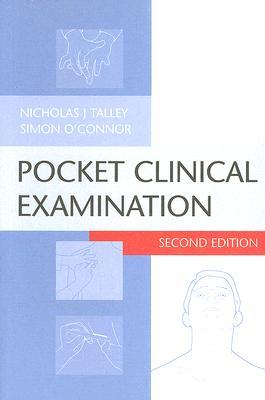 Clinical Examination Essentials by Nicholas J. Talley