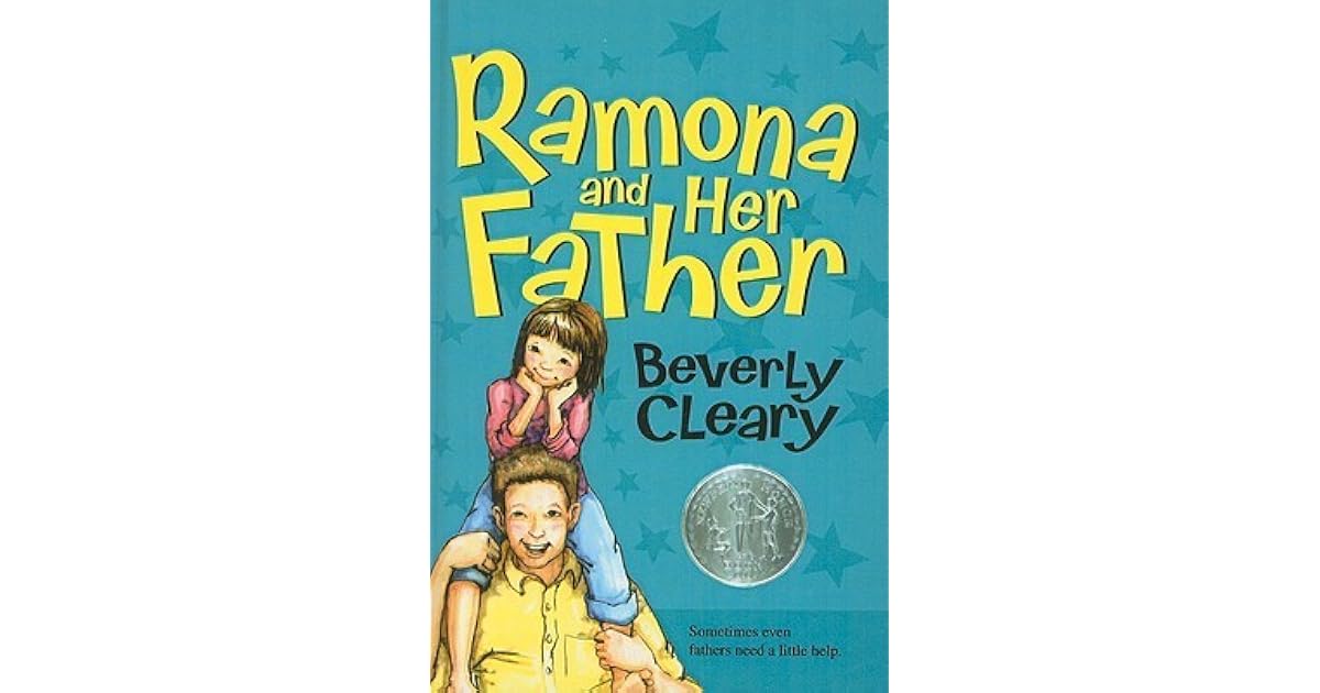 Ramona and Her Father by Beverly Cleary