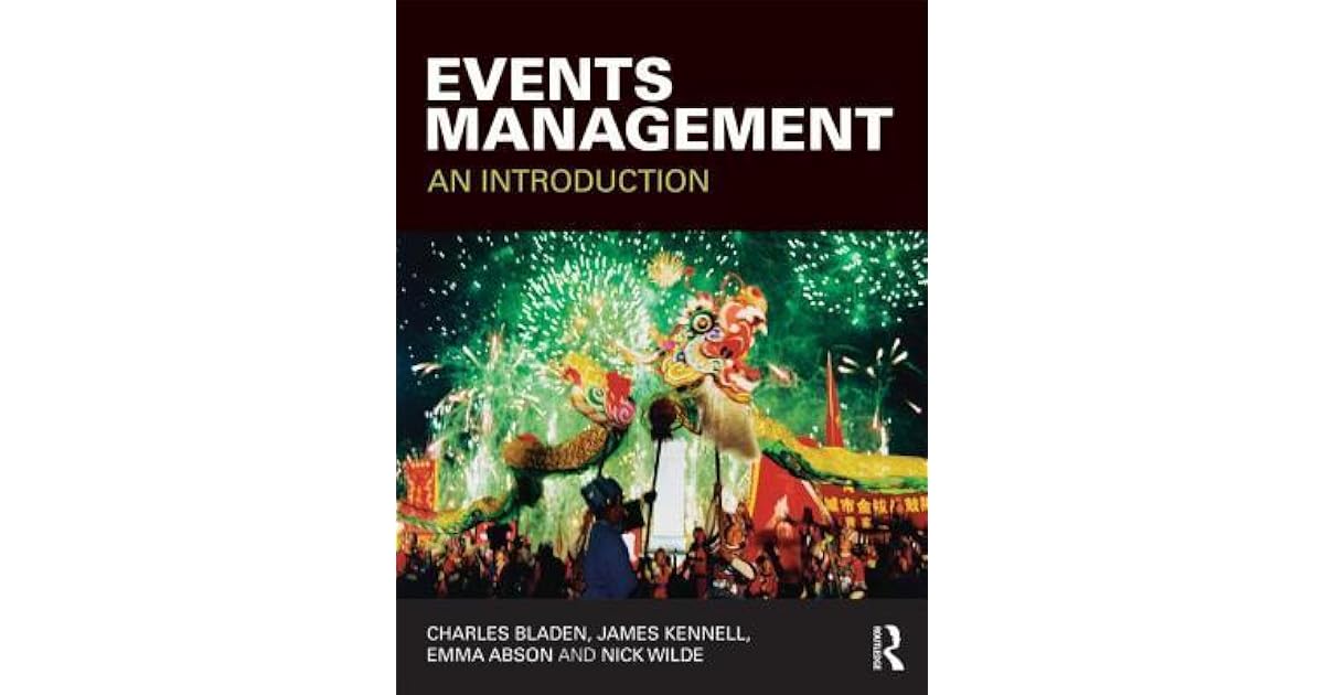 Events Management: An Introduction by Charles Bladen