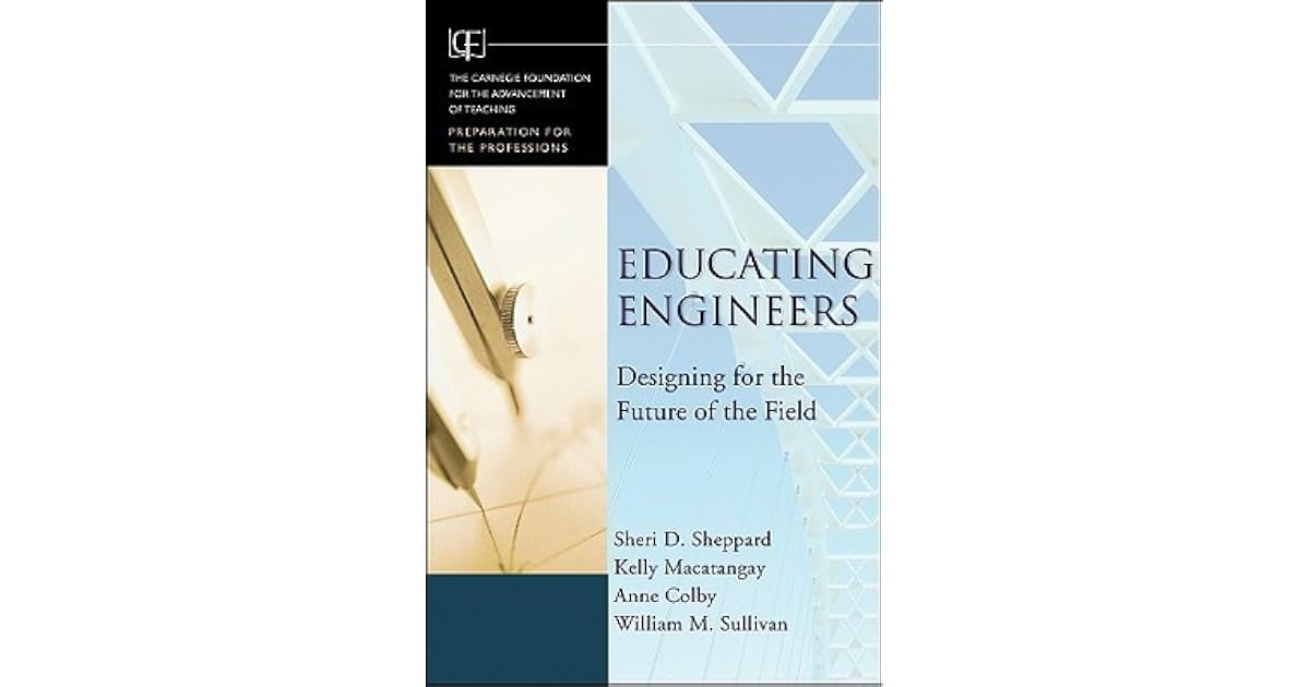 Educating Engineers: Theory, Practice and Imagination by Kelly Macatangay