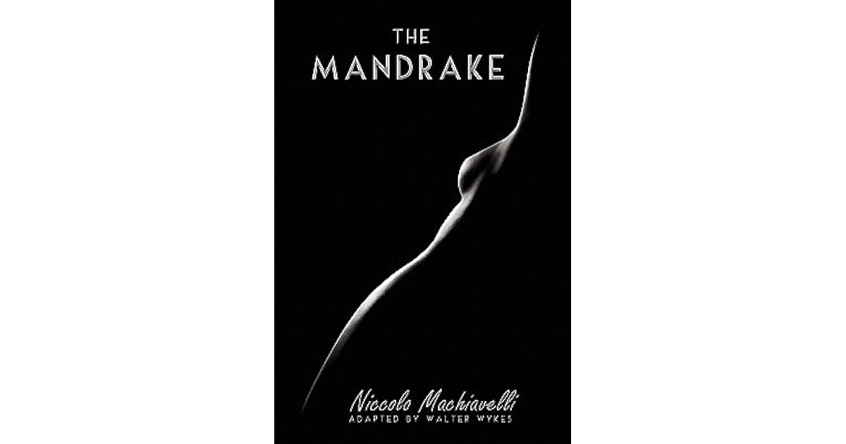 The Mandrake by Niccolò Machiavelli