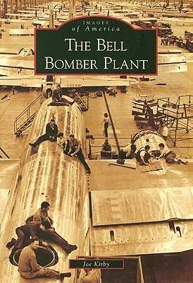 The Bell Bomber Plant by Joe Kirby