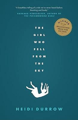 The Girl Who Fell From The Sky by Heidi W. Durrow