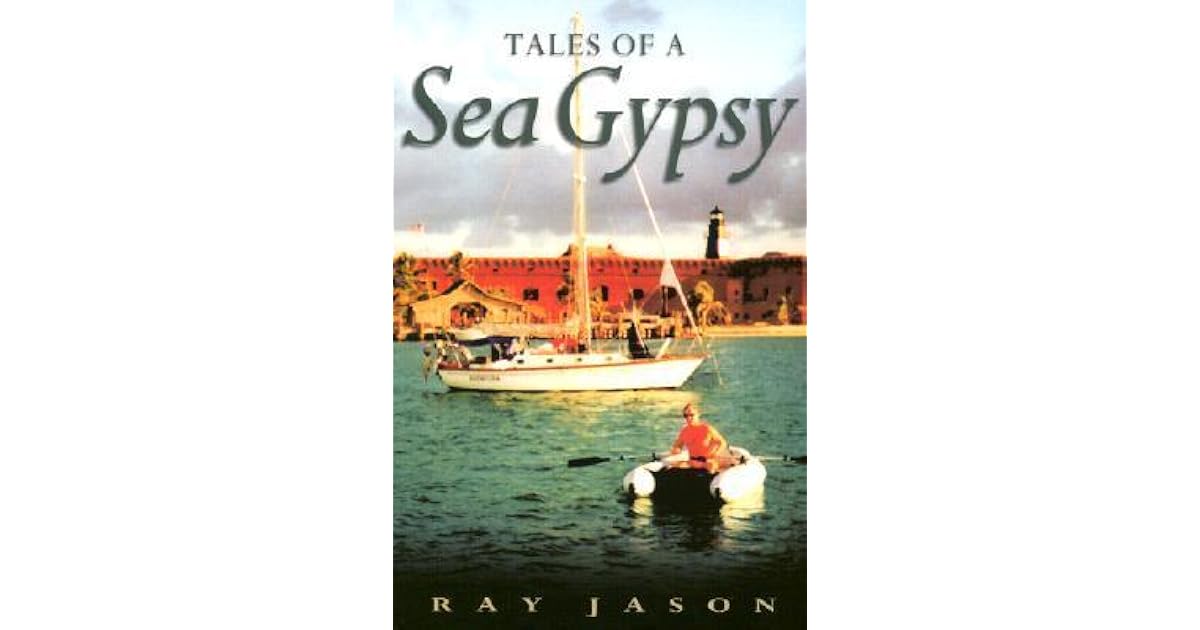 Tales of a Sea Gypsy by Ray Jason